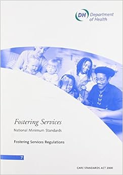 Fostering services: national minimum standards, fostering services ...