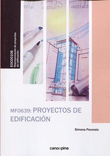 Onactagvey MF0639 Proyectos De Edificaci n Libro Simona Pecoraio epub onactagvey-mf0639-proyectos-de-edificaci-n-libro-simona-pecoraio-epub