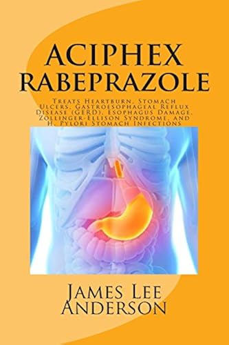 ACIPHEX (Rabeprazole): Treats Heartburn, Stomach Ulcers ...