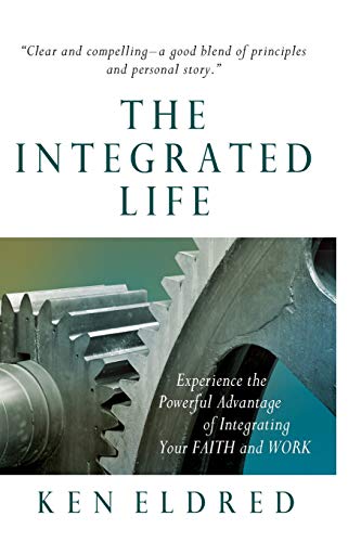 The Integrated Life: Experience the Powerful Advantage of Integrating ...