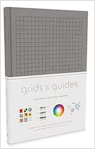 Grids & Guides (Gray): A Notebook for Visual Thinkers (Blank Deluxe ...