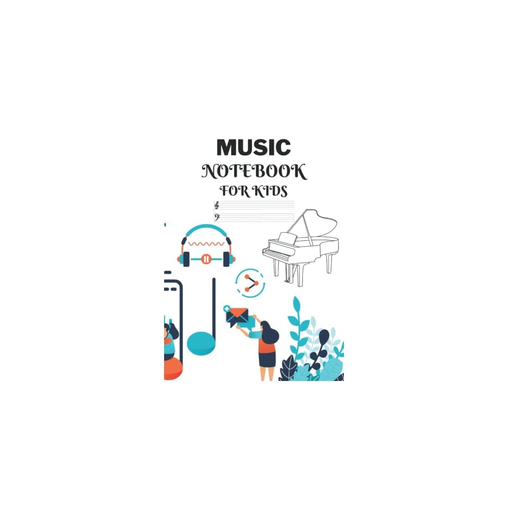 Buy Music Notebook for Kids: Blank Piano Manuscript A4 Size Sheets for ...