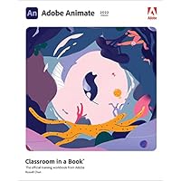Adobe Animate Classroom in a Book (2023 release): Chun, Russell ...