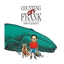 Counting on Frank: Rod Clement (Author & Illustrator): 9780836803587 ...