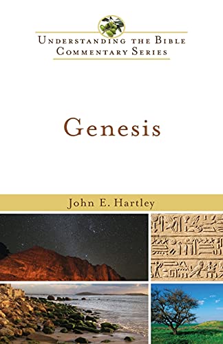 Genesis (Understanding the Bible Commentary Series): Hartley, John ...