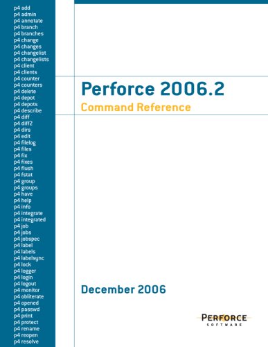 Perforce 2006.2 Command Reference: Perforce Software: 9781933824178 ...