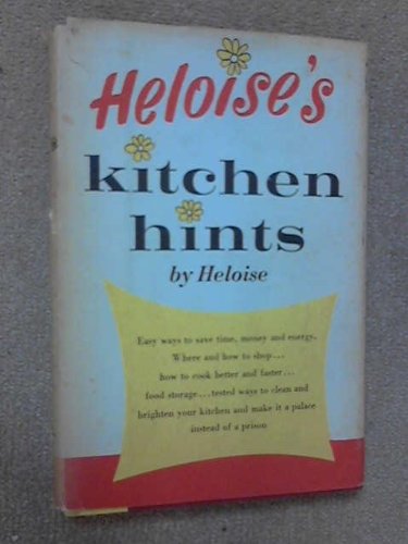 Heloise's kitchen hints: Heloise: Amazon.com: Books