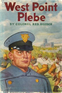 West Point Plebe: Russell Potter "Red" Reeder: Books: Amazon.com