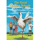 The Great Chicken Debacle: Naylor, Phyllis Reynolds: 9780761450955 ...