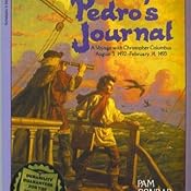 Pedro's Journal: A Voyage with Christopher Columbus, August 3, 1492 ...