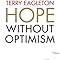 Hope Without Optimism: Amazon.co.uk: Terry Eagleton: 9780300217124: Books