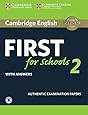 Cambridge English First for Schools 2 Student's Book with answers and ...