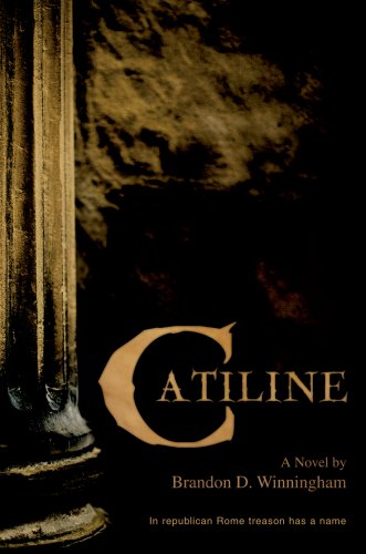Catiline: Winningham, Brandon: 9780595679966: Amazon.com: Books