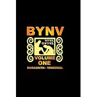 BYNV: Volume One: White, Lew, HaMashiak, Yahusha: 9781798783856: Amazon ...