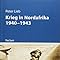 Krieg in Nordafrika 1940–1943 Kriege der Moderne: Amazon.de: Peter Lieb ...