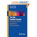 The Yale Swallow Protocol: An Evidence-Based Approach to Decision ...
