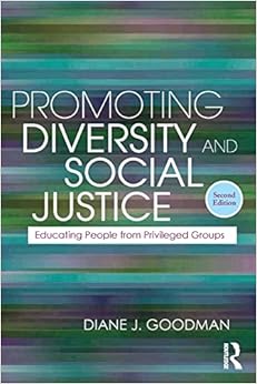 Promoting Diversity and Social Justice: Educating People from ...