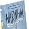 Narwhal: Unicorn of the Sea (A Narwhal and Jelly Book #1): Clanton, Ben ...