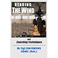 Reading the Wind and Coaching Techniques: Owens, Jim: 9781939812735 ...