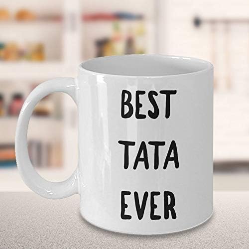 Amazon.com: Tata Gifts Tata Mug Tata Coffee Mug Best Tata Ever Ceramic ...
