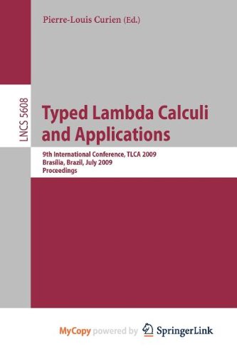 Typed Lambda Calculi and Applications by Pierre-Louis Curien (PDF) | sci-books.com