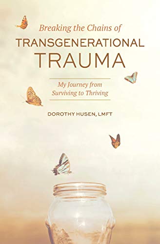 Breaking the Chains of Transgenerational Trauma: My Journey from ...