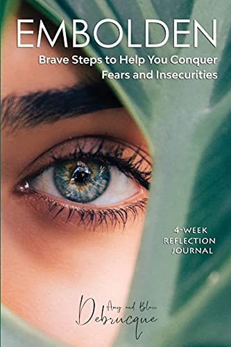 Amazon.com: Embolden: 9781735632865: Debrucque, Amy & Blair: Books