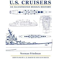 U.S. Battleships: An Illustrated Design History: Norman Friedman, Alan ...