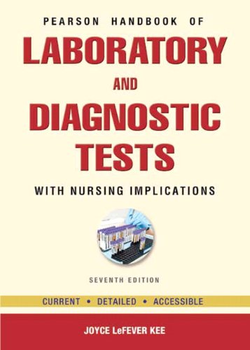 Pearson's Handbook of Laboratory and Diagnostic Tests: With Nursing ...