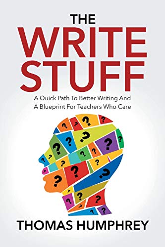 The Write Stuff: Humphrey, Thomas J: 9781682894224: Amazon.com: Books