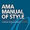Amazon.com: AMA Manual of Style: A Guide for Authors and Editors ...