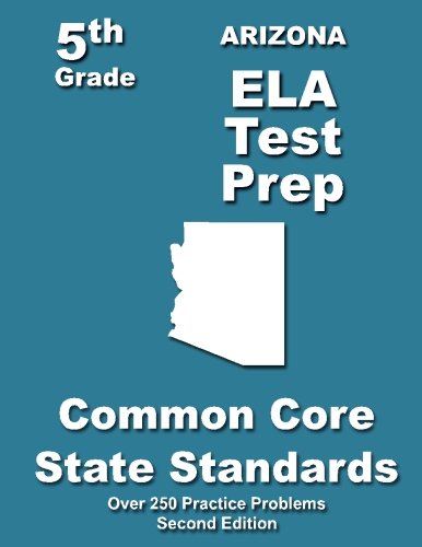 Arizona 5th Grade ELA Test Prep: Common Core Learning Standards ...