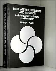 Amazon.com: Belief, Attitude, Intention and Behavior: An Introduction ...