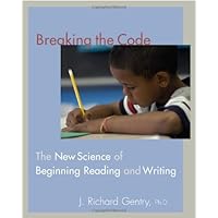 Amazon.com: Breaking the Code: The New Science of Beginning Reading and ...