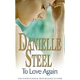 To Love Again: Steel, Danielle: 9780751541380: Amazon.com: Books