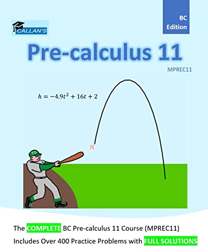Callan’s Pre-calculus 11 British Columbia (MPREC11) Course Book Study ...