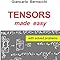 TENSORS made easy with SOLVED PROBLEMS: Bernacchi, Giancarlo: 9781326292539: Amazon.com: Books