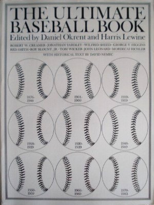 The Ultimate Baseball Book: Okrent, Daniel, Lewine, Harris, Nemec ...