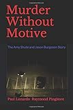 Finding Amy: A True Story of Murder in Maine: Joseph K. Loughlin, Kate ...