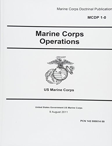 MCDP 1-0 Marine Corps Doctrinal Publication Marine Corps Operations 9 ...