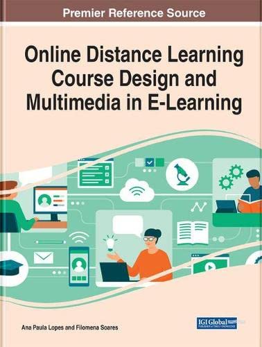 Online Distance Learning Course Design and Multimedia in E-learning ...