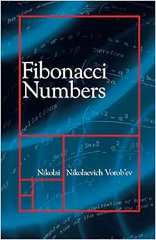 Buy Fibonacci Numbers (Dover Books on Mathematics) Book Online at Low ...