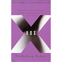 Vox: Baker, Nicholson: 9780679742111: Amazon.com: Books