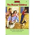 The Yellow House Mystery (The Boxcar Children Mysteries #3) by Gertrude ...