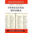 Indexing Books, Second Edition (Chicago Guides to Writing, Editing, and ...