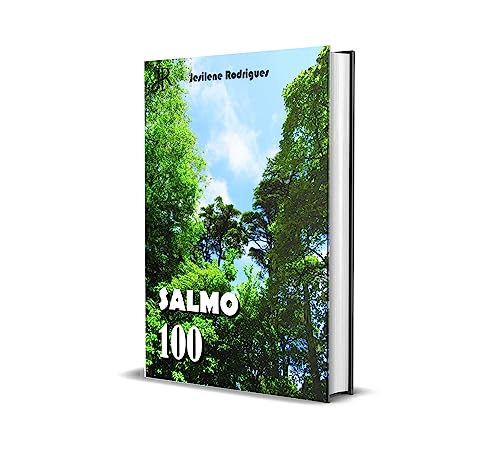 SALMO 100 - eBook, Resumo, Ler Online e PDF - por RODRIGUES, JESILENE