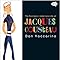 The Fantastic Undersea Life of Jacques Cousteau: Dan Yaccarino ...