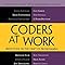Coders at Work: Reflections on the Craft of Programming: Amazon.de ...