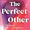 The Perfect Other: A Memoir of My Sister: Leddy, Kyleigh: 9780358469346 ...