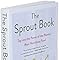 Sprout Book: Tap Into the Power of the Planet's Most Nutritious Food ...